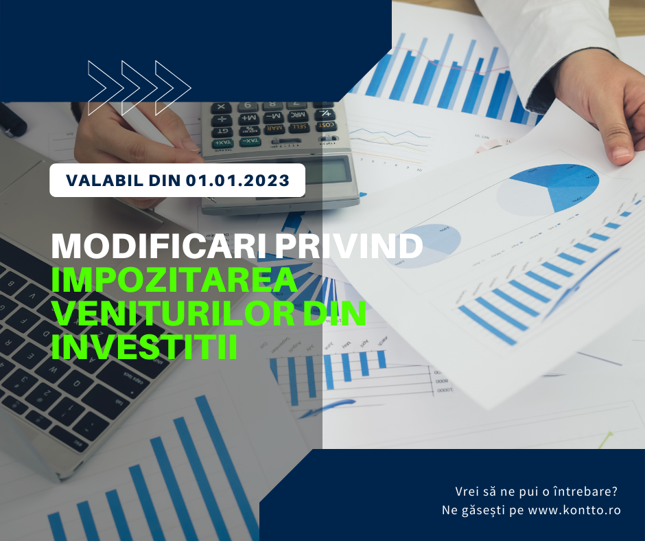 Modificari privind impozitarea veniturilor din investitii - KONTTO - Accounting. The right way